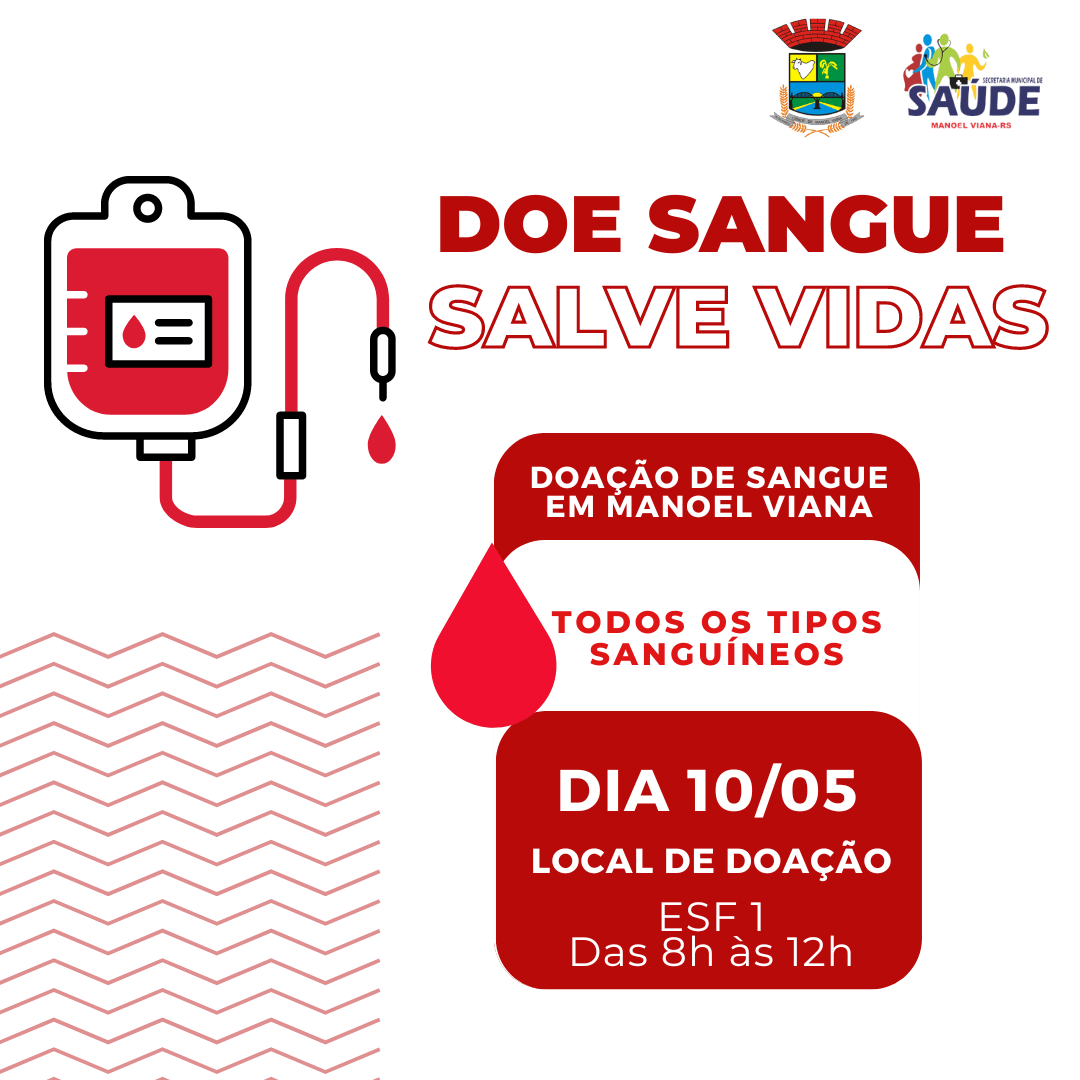 Saúde realiza Campanha de Doação de Sangue - Prefeitura de Manoel Viana